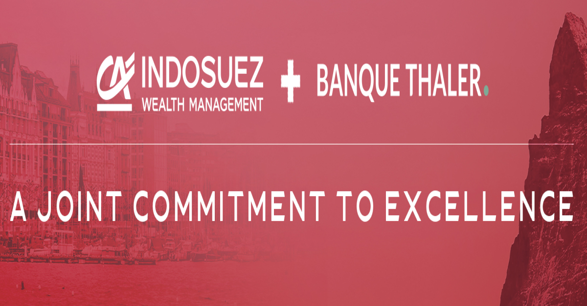 Indosuez finalises the acquisition of Banque Thaler | Indosuez